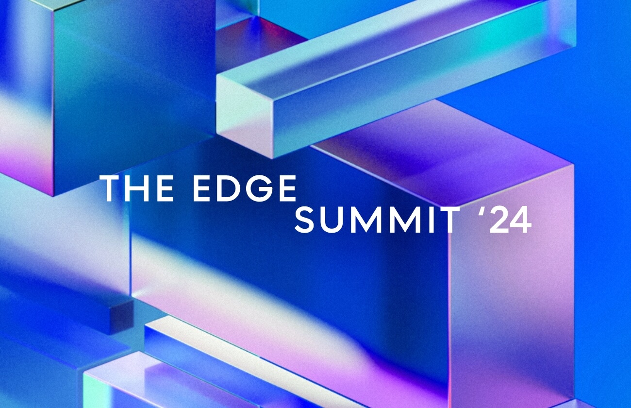 Edge Summit 2024 Digital Sign Up